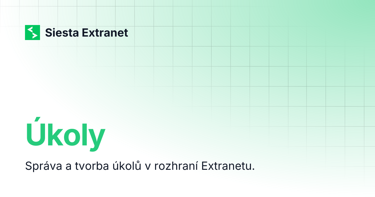 Úkoly | Siesta Extranet