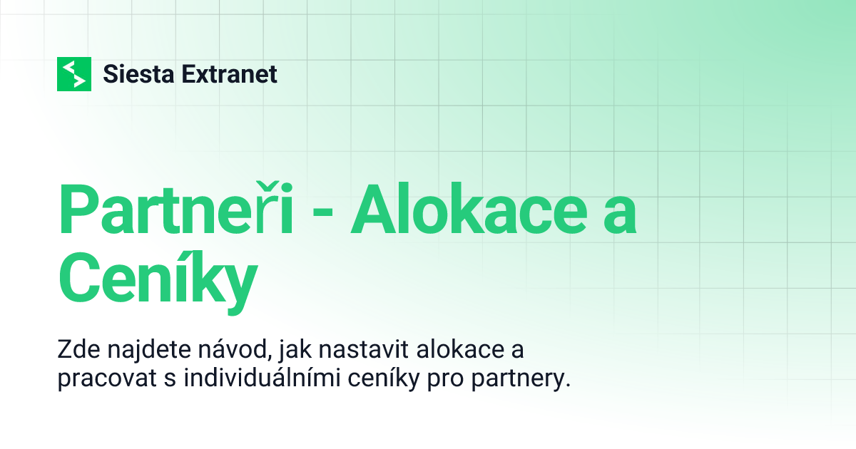 Partneři - Alokace a Ceníky | Siesta Extranet